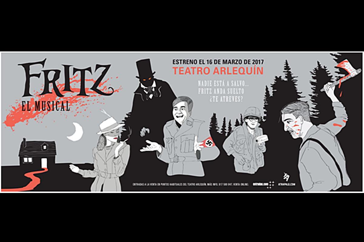 FRITZ, EL MUSICAL’! COMEDIA MUSICAL “TERRORÍFICA”, Y DIALOGO POSTERIOR ...